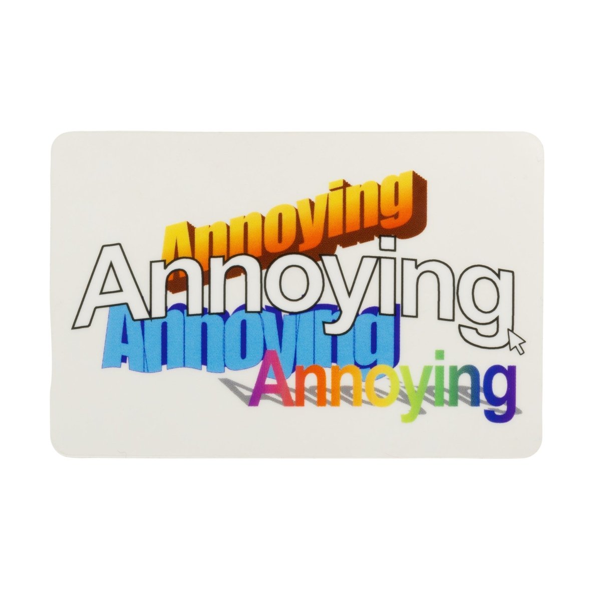 Annoying Sticker – Crooked Store