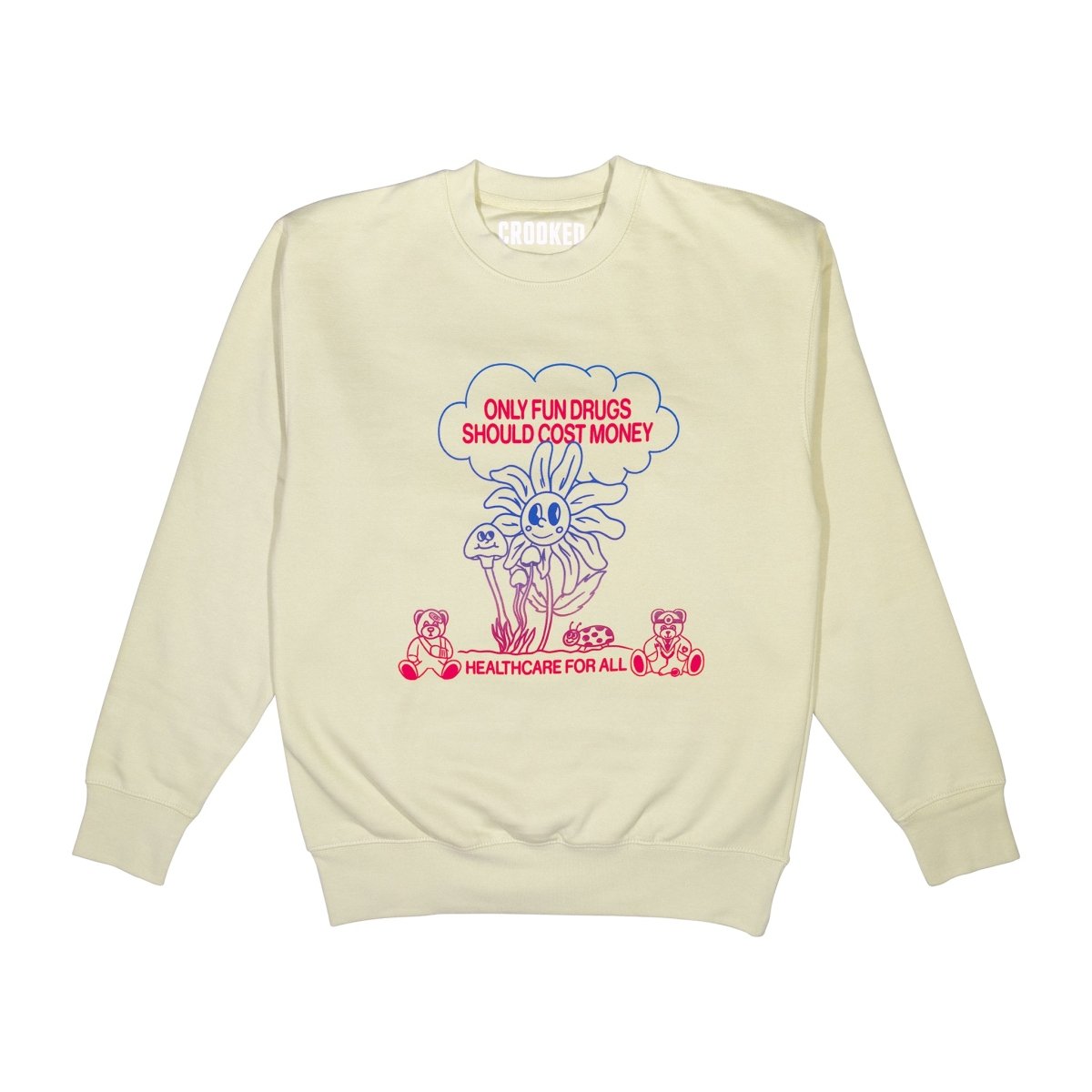 Only Fun Drugs Sweatshirt – Crooked Store