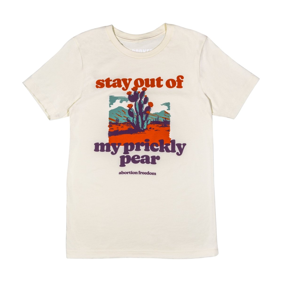 Stay Out Of My Prickly Pear T-Shirt – Crooked Store