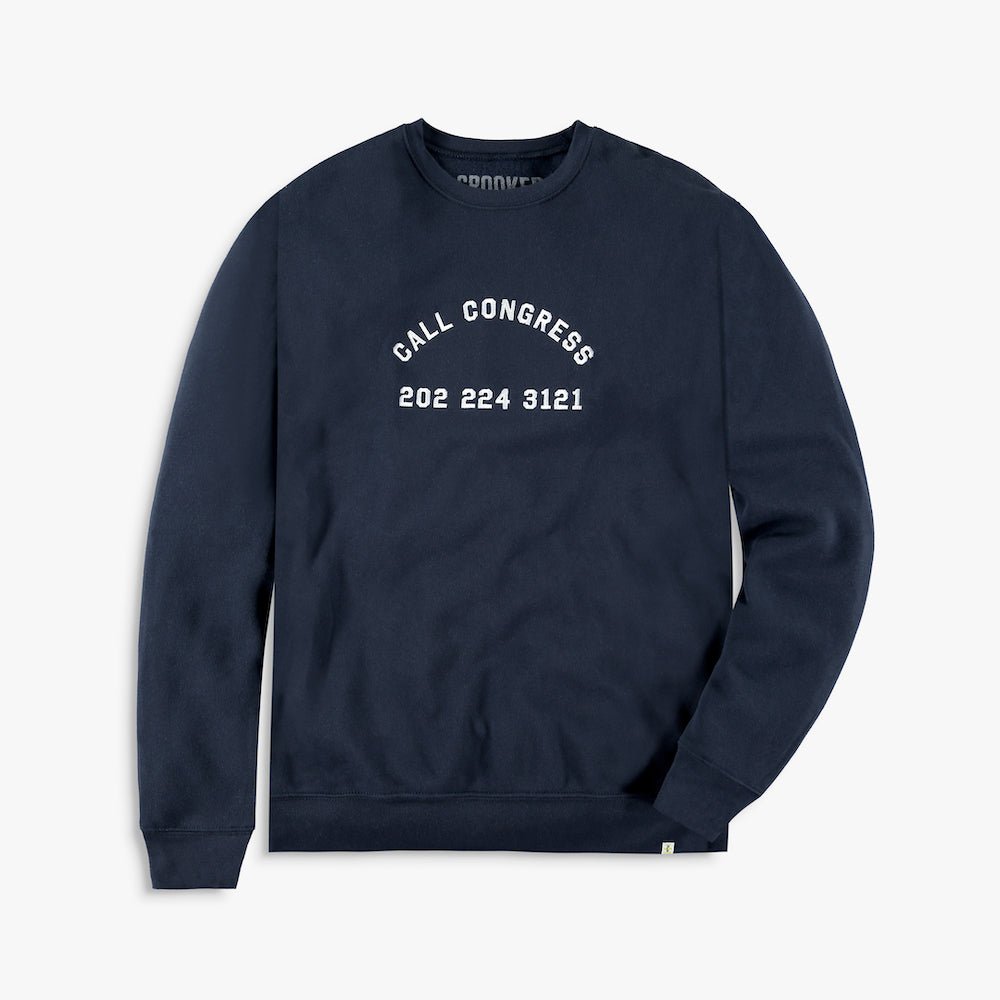 Call Congress Embroidered Sweatshirt – Crooked Store
